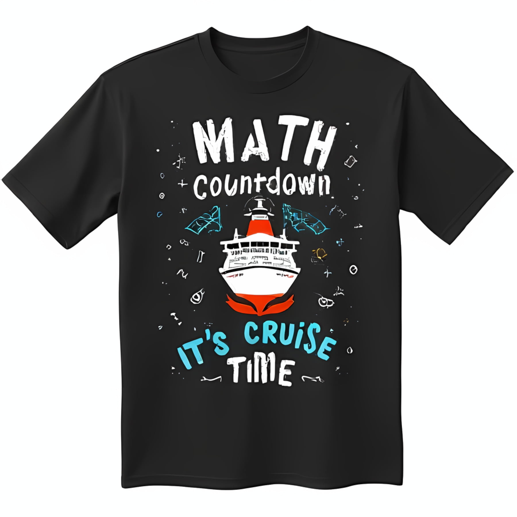 Fun Black T-Shirt with Math Countdown Cruise Ship Graphic for Math ...