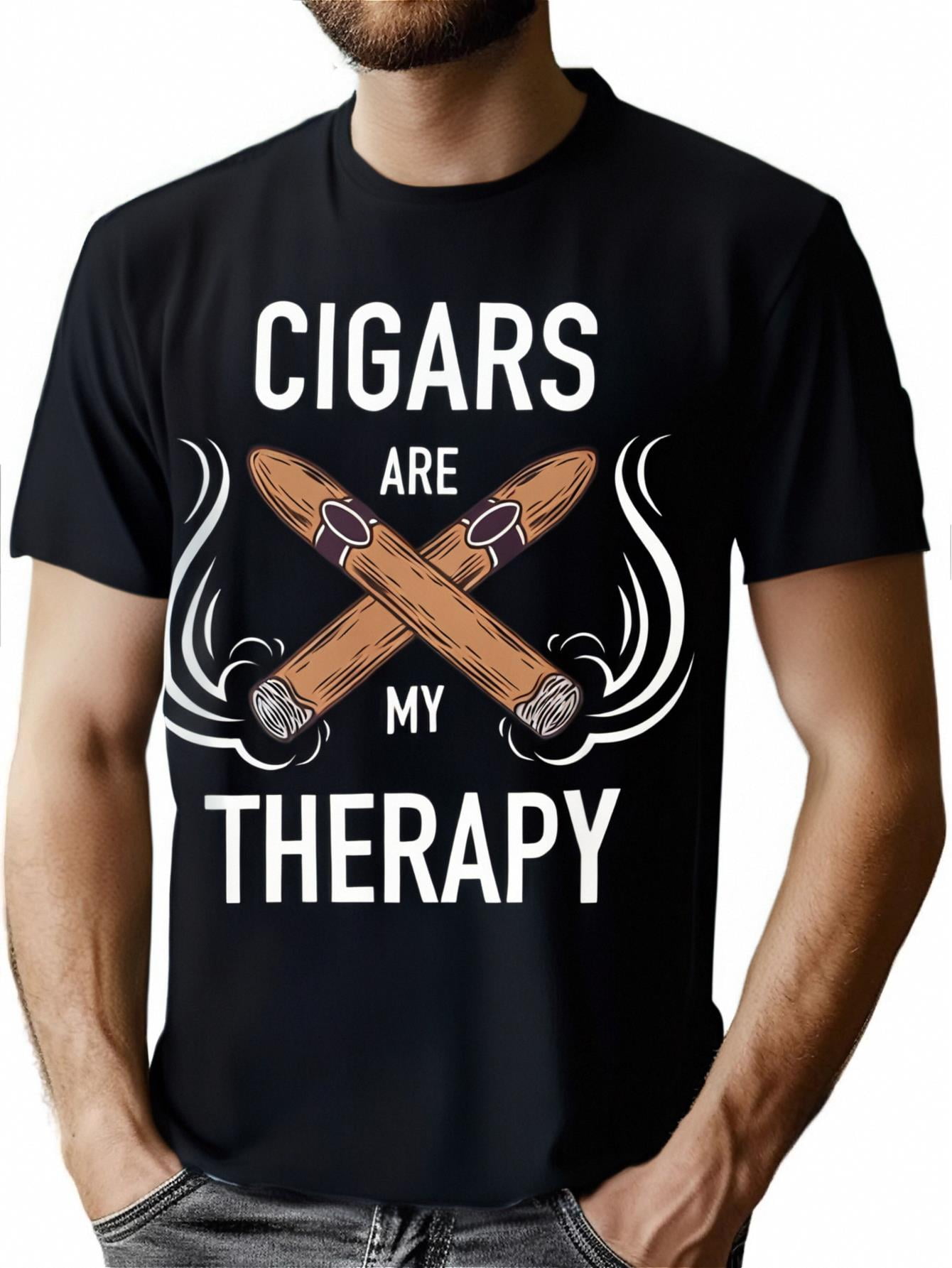 Fun Cigar Smoke T-shirt Cigars Are My Therapy T-shirt Men's Comfortable ...