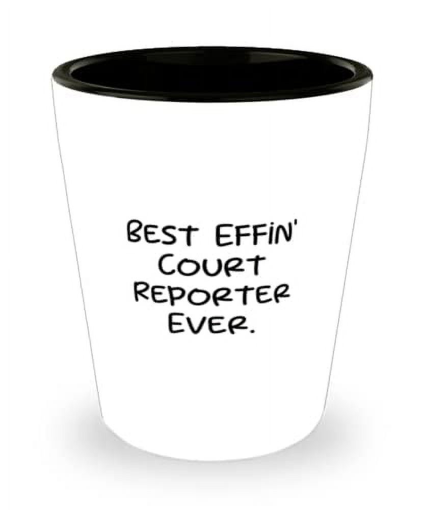 Fun Court reporter Gifts, Best Effin' Court Reporter Ever, Cute ...