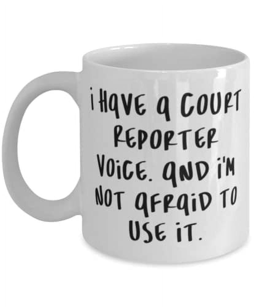 Fun Court reporter Gifts, I Have a Court Reporter Voice. And I'm Not ...