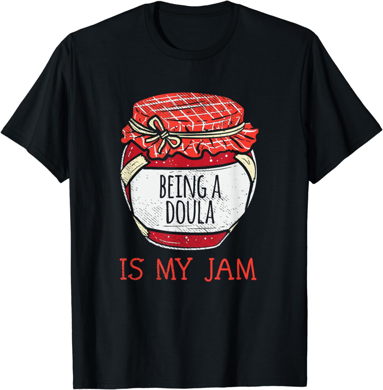 Fun Cute Thank You Appreciation Doula Birth Worker T-Shirt - Walmart.com