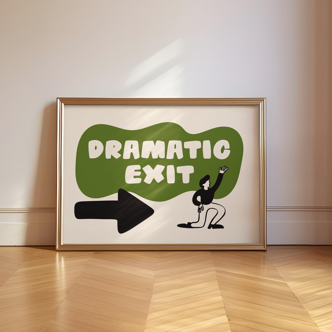 Fun Dramatic Exit Print, Retro Typographic Exit Print, Funny Humour ...