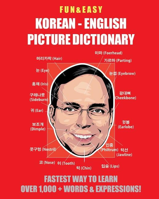 Fun & Easy! Korean-English Picture Dictionary: Fastest Way to Learn ...