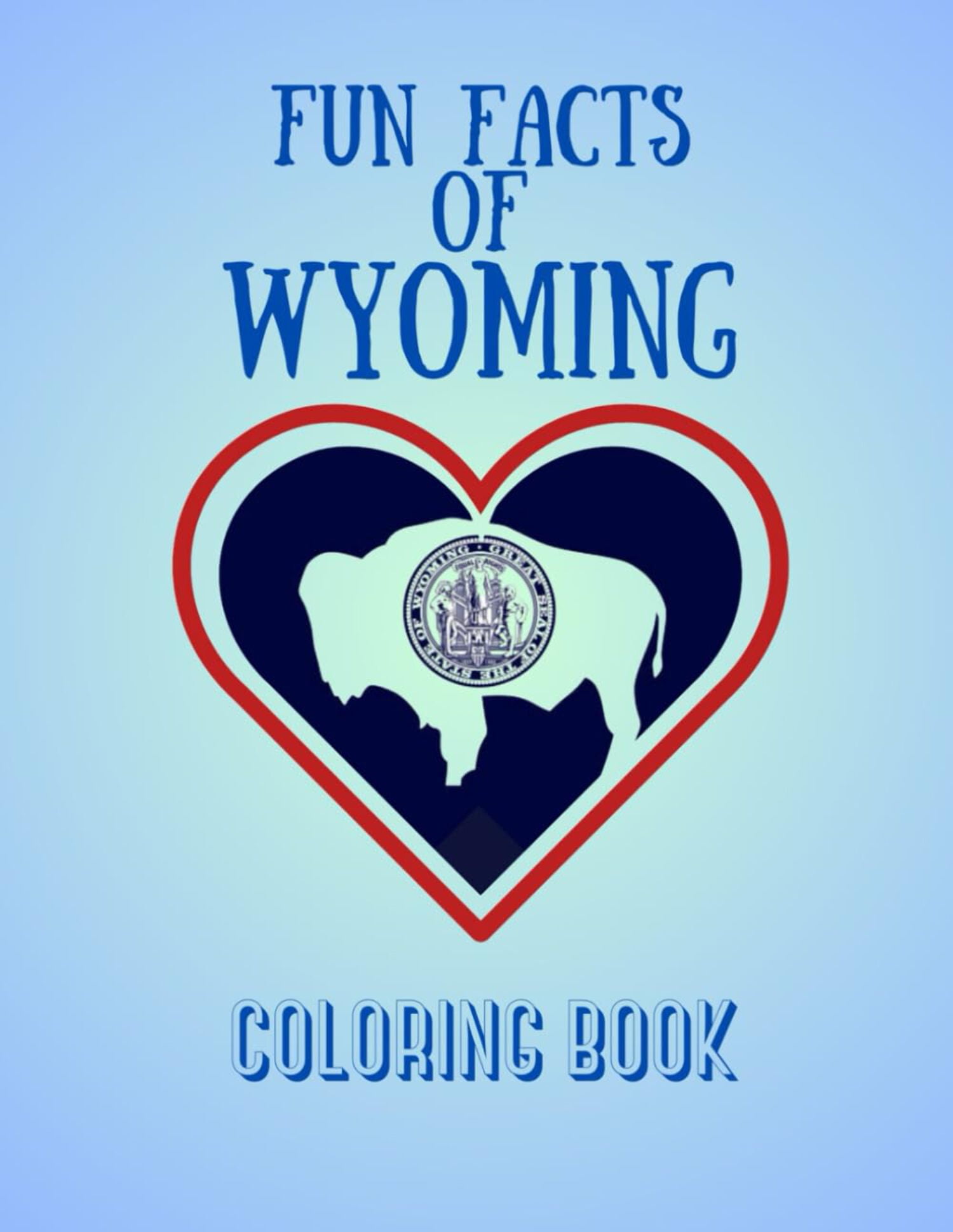 Fun Facts of Wyoming Coloring Book - Walmart.com
