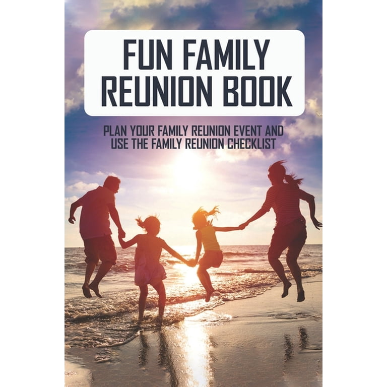 Family Reunion Activity Book Fun Family Reunion Ideas Jokes Quotes And