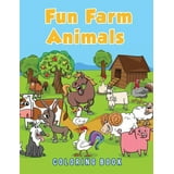 Fun Farm Animals Coloring Book (Paperback) - Walmart.com
