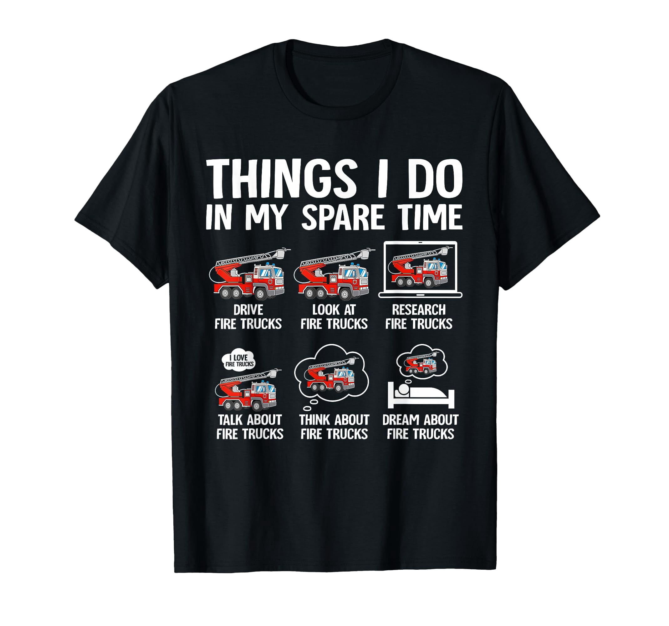 Fun Fire Truck Illustrations T-Shirt for Firefighter Lovers and Hobby ...