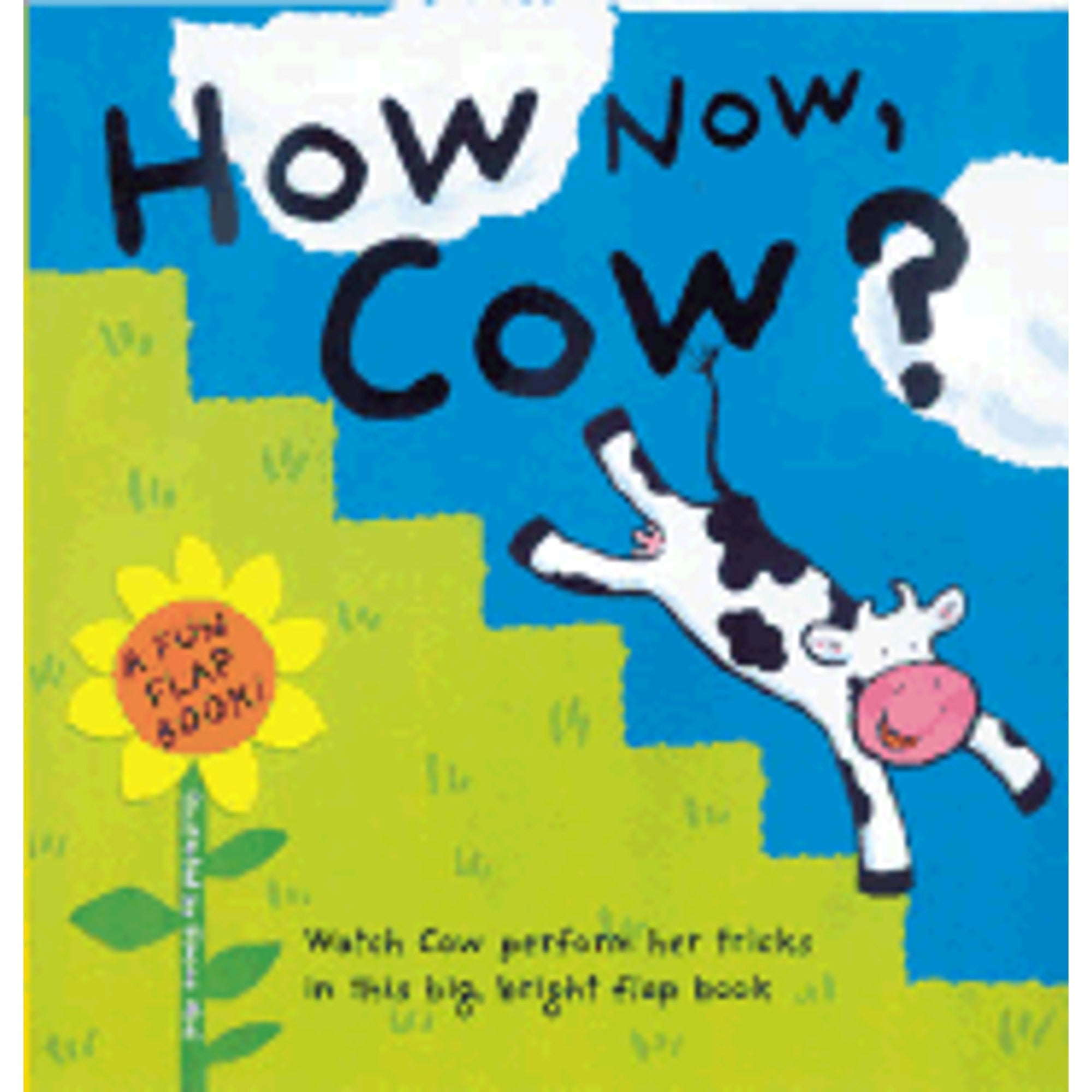 Fun Flap Books: How Now, Cow? (Hardcover) - Walmart.com