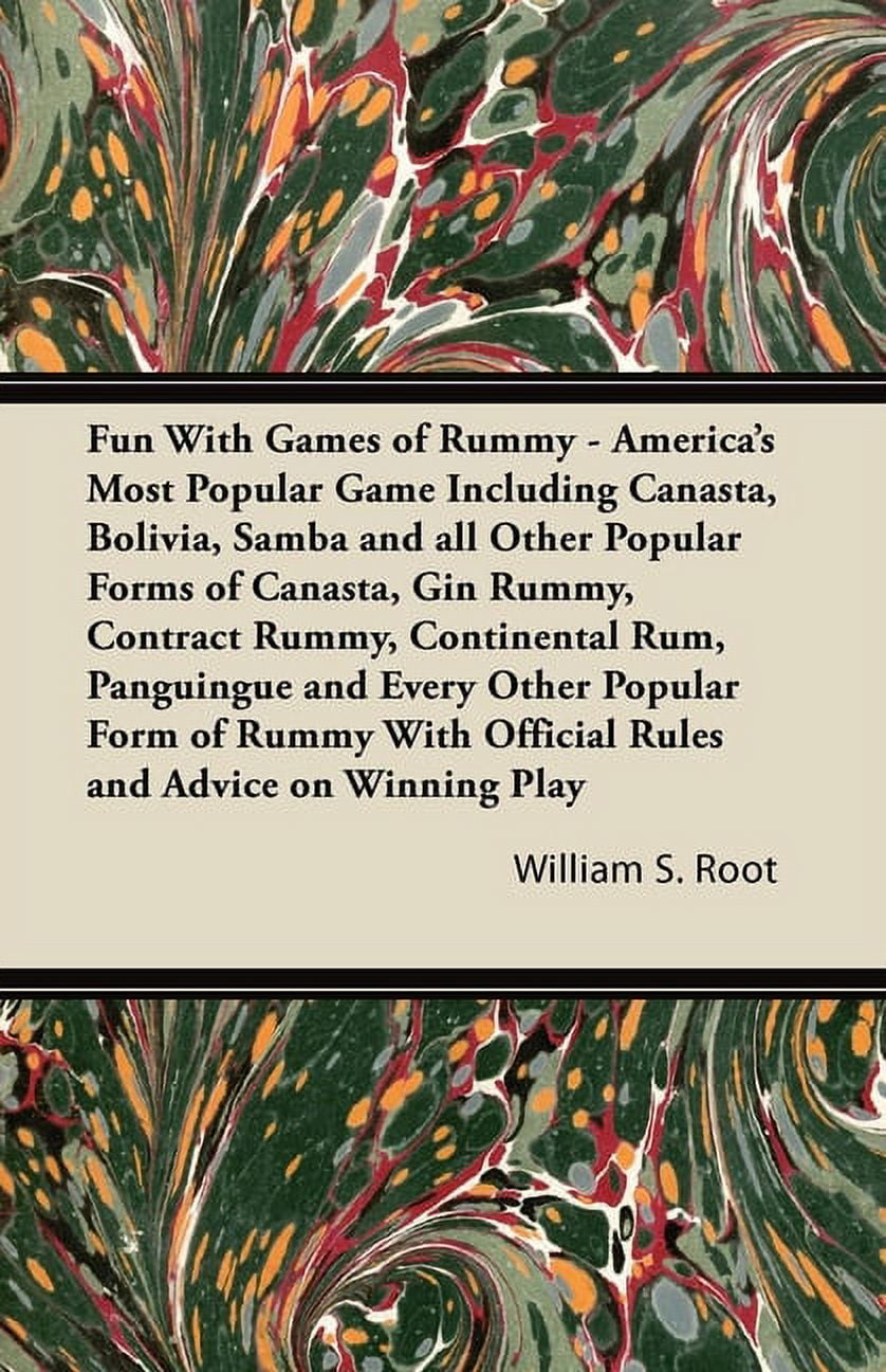Fun with Games of Rummy: America's Most Popular Game: Including Canasta ...