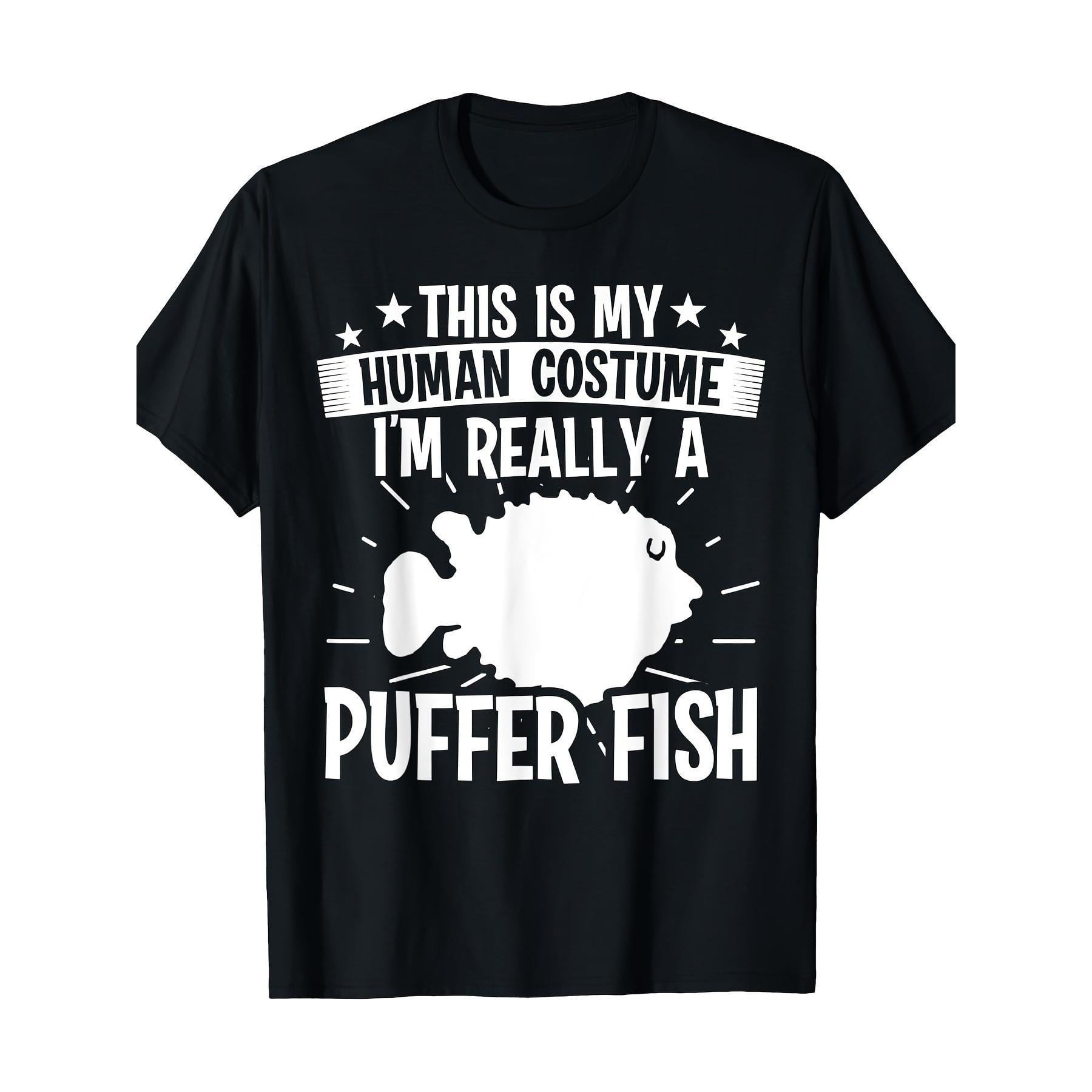 Fun Graphic Tee,Tops Has"This Is My Human Costume I'm Really A Puffer ...