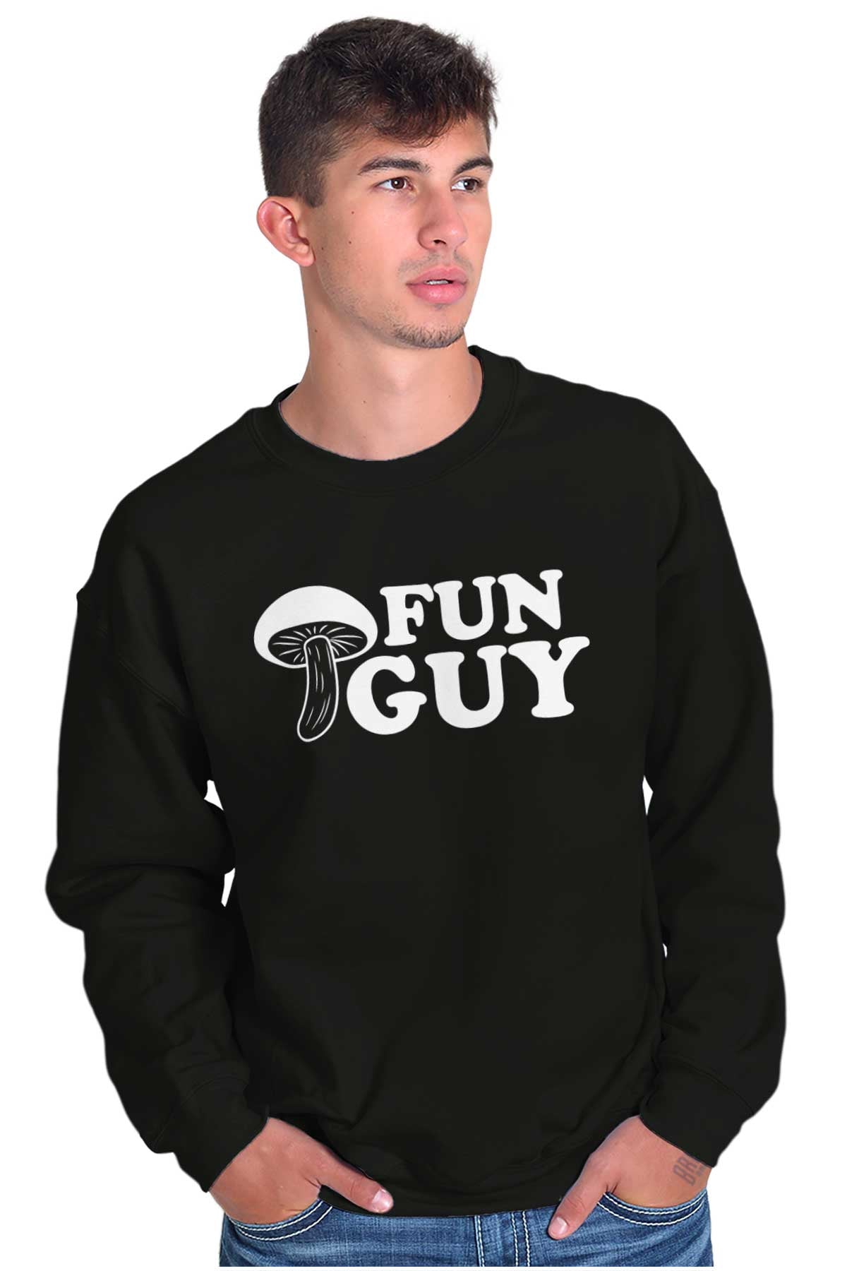 Fun Guy Fungi Mushroom Nerdy Geeky Men's Big & Tall Crewneck Sweatshirt ...