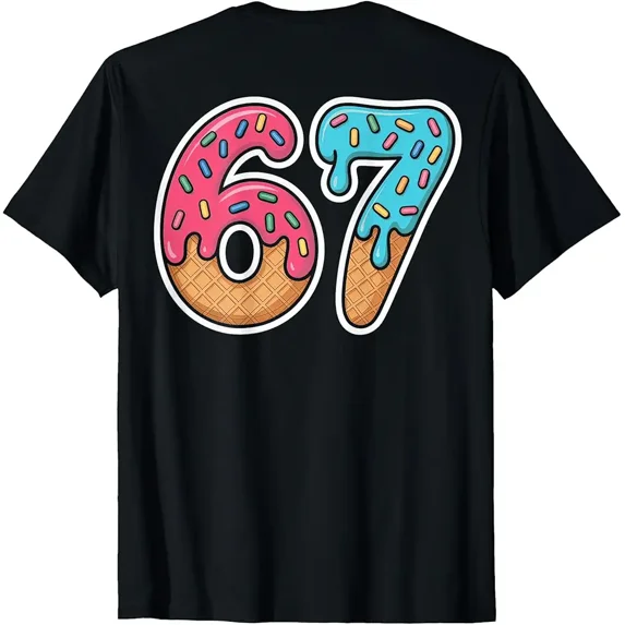 Fun Ice Cream Donut Sprinkles 67 Unisex Birthday Short Sleeve T-Shirt ...