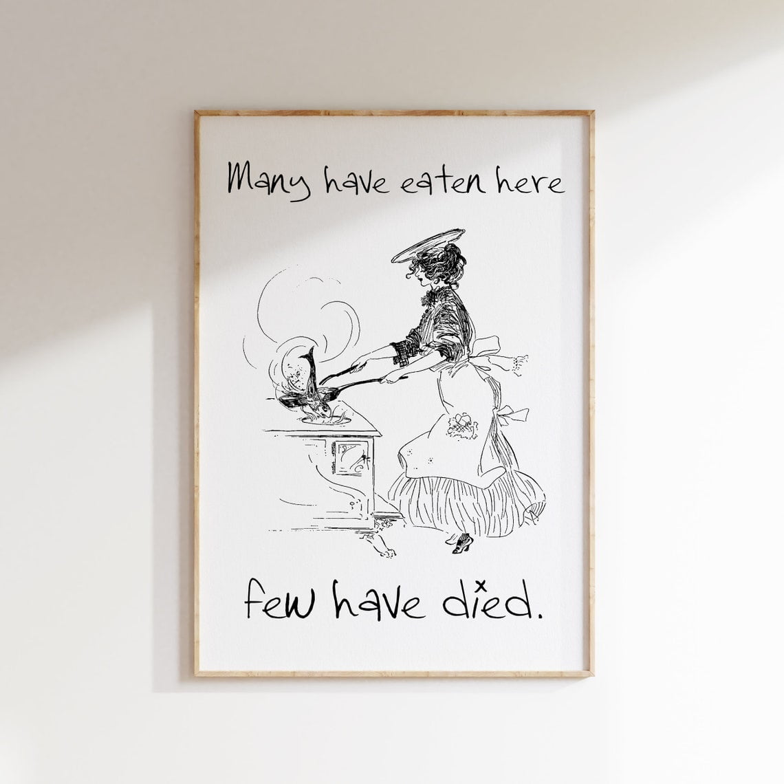 Fun Kitchen And Bar Print, Many Have Eaten Here, Few Have Died, Modern ...