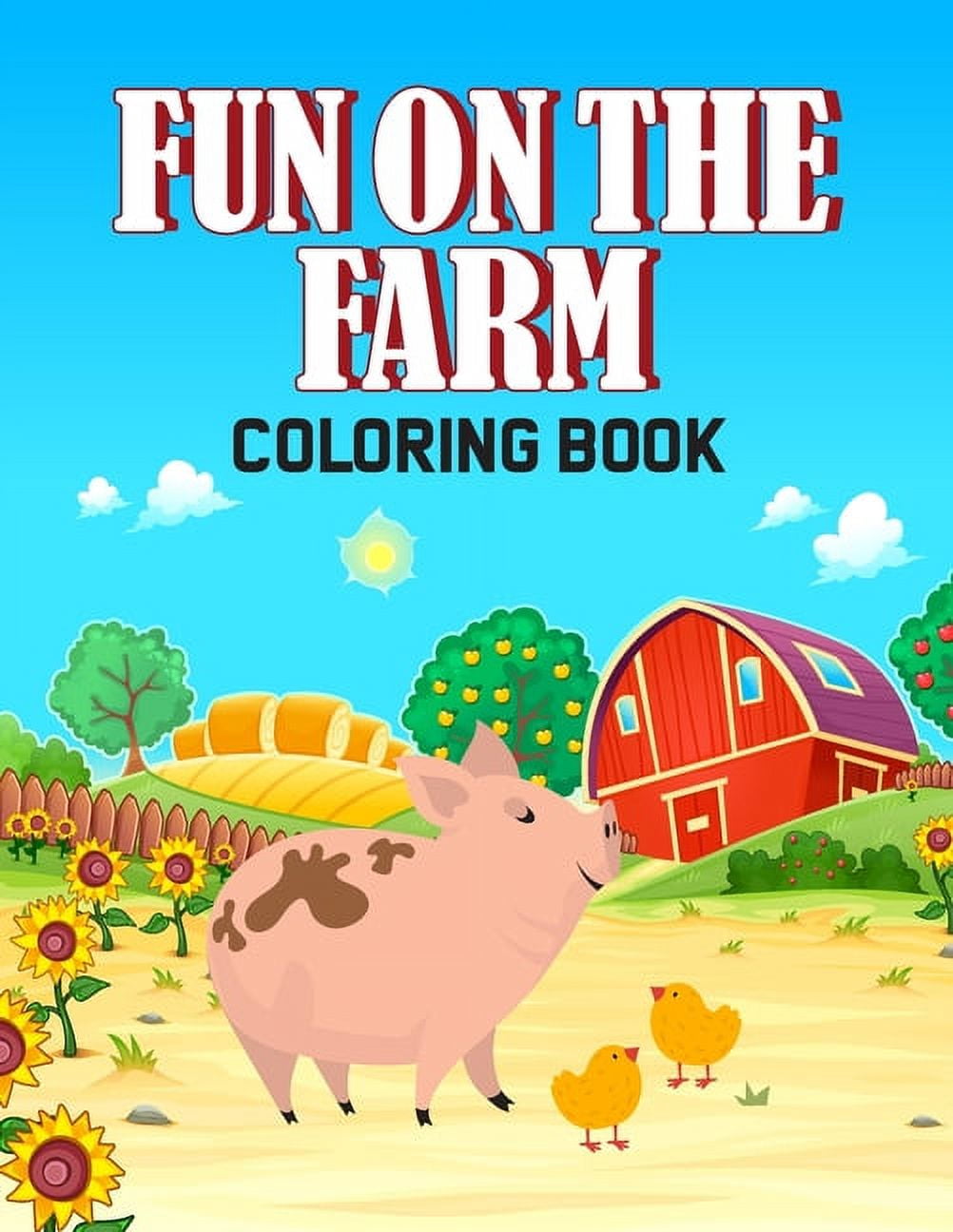 Fun On The Farm Coloring Book : Cute And Adorable Farm Animal Designs ...