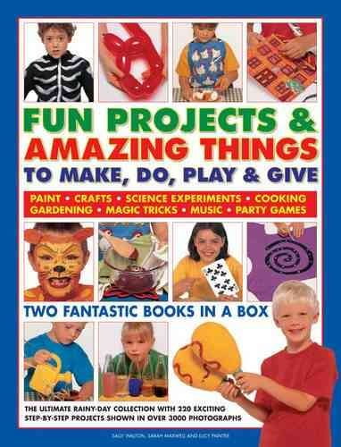 Pre-Owned Fun Projects & Amazing Things To Make, Do, Play & Give : Two ...