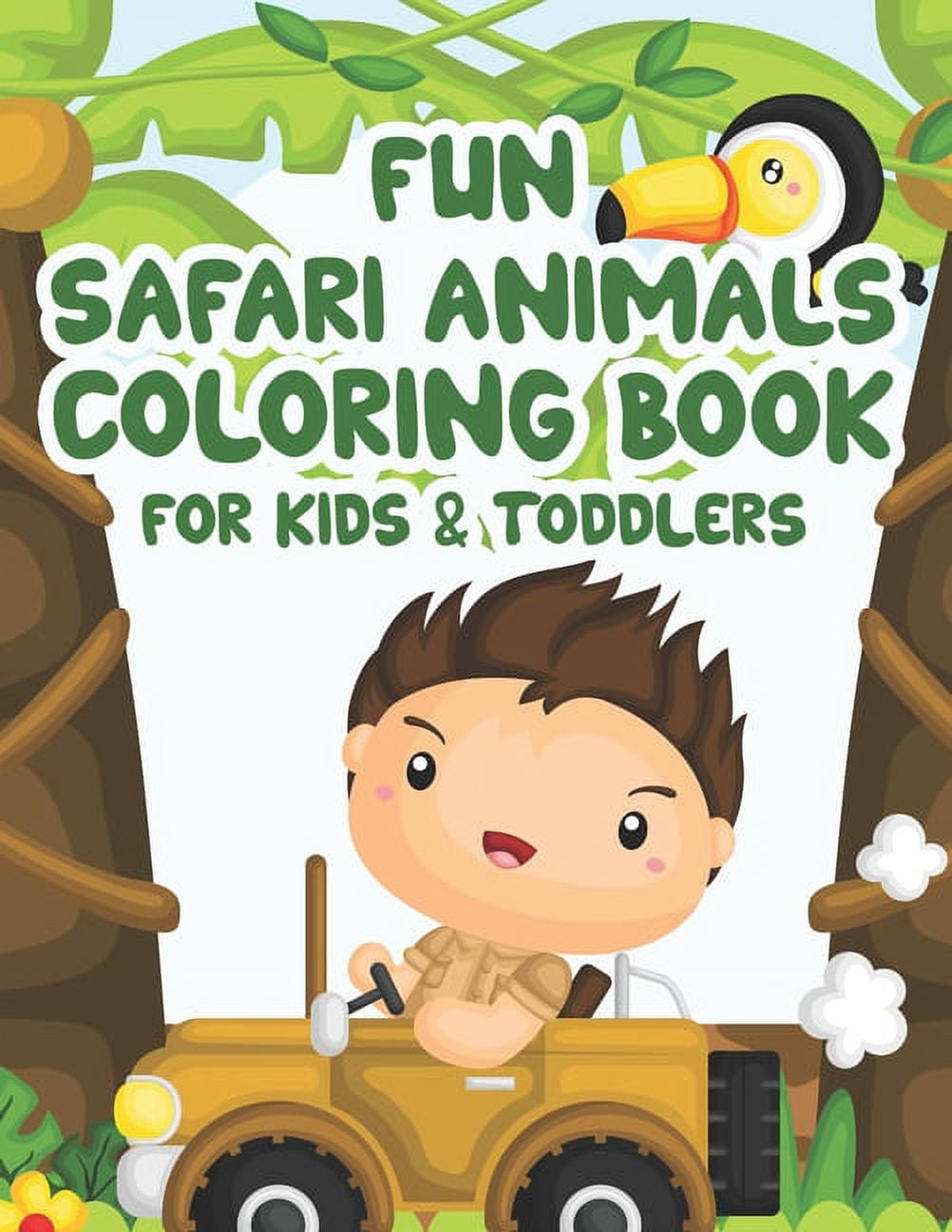 Fun Safari Animals Coloring Book For Kids & Toddlers: Savannah ...