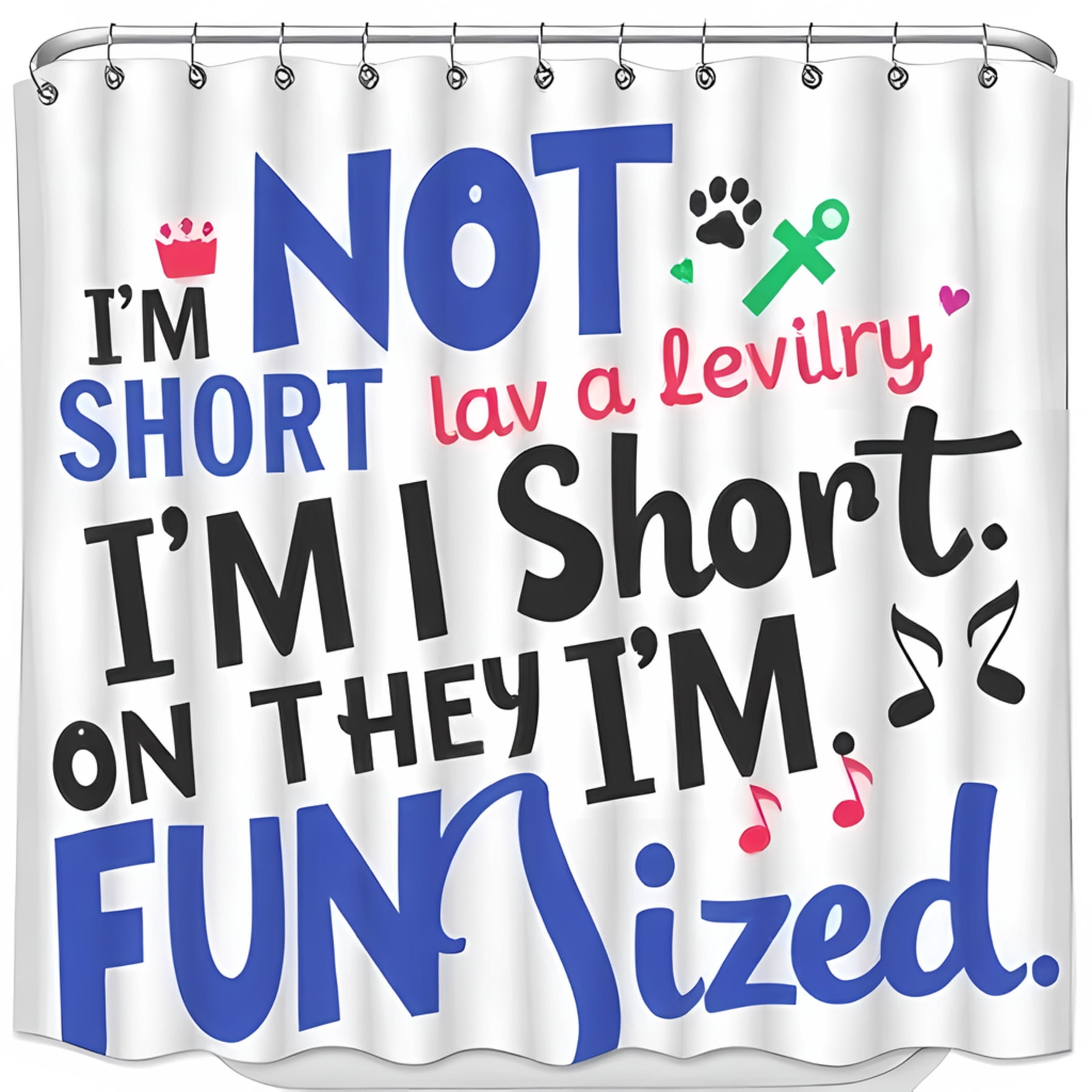 Fun-Sized Shower Curtain with Playful 'I'm Not Short' Quote Crown ...