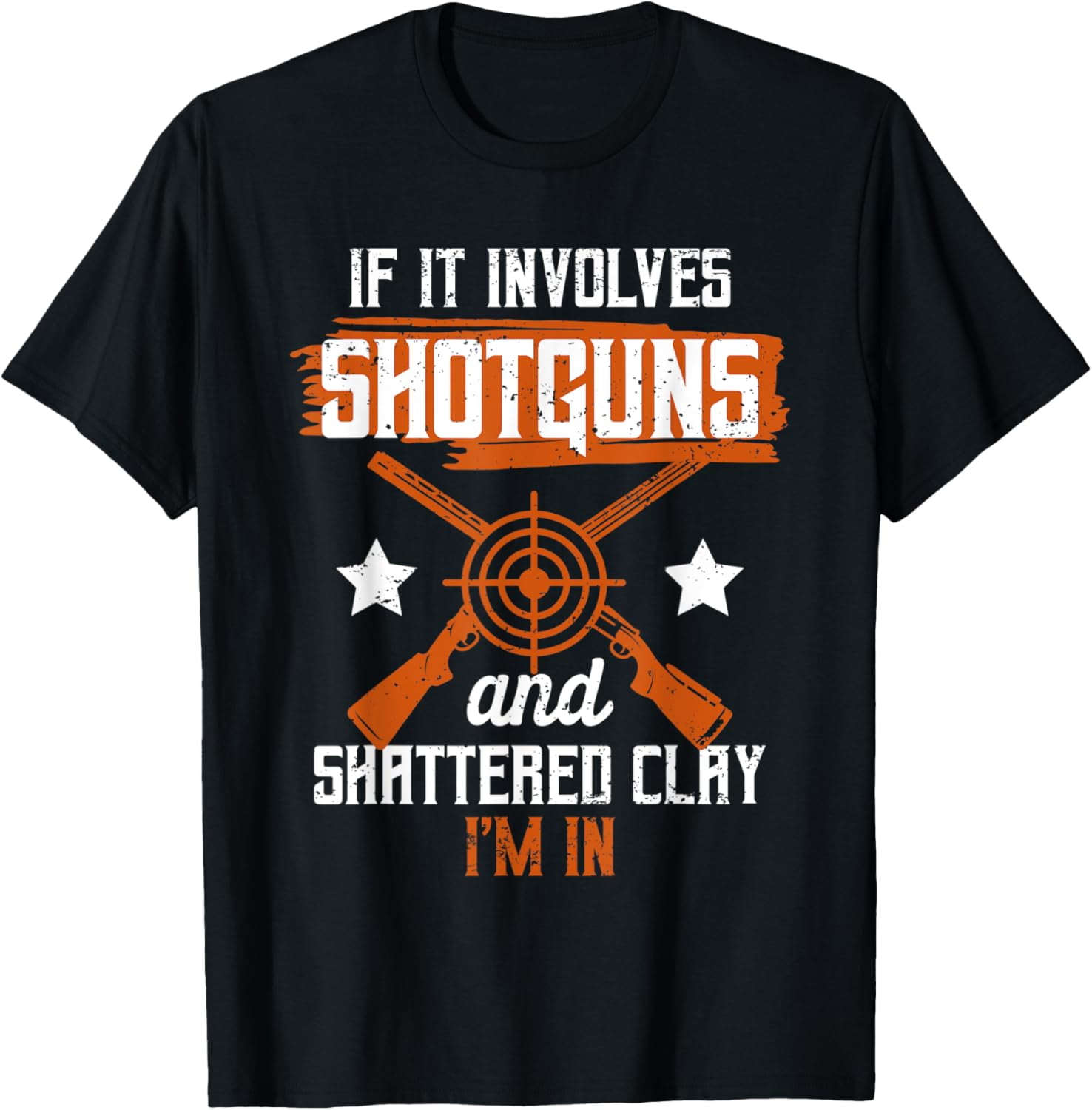 Fun Skeet Shooting Saying Shotgun Clay Trap Pigeon Sporting T-Shirt ...