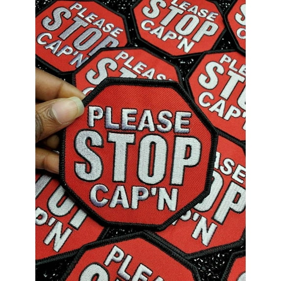 Fun Statement Patch "Please Stop Cap'n" Iron-on Embroidered Patch, Stop ...