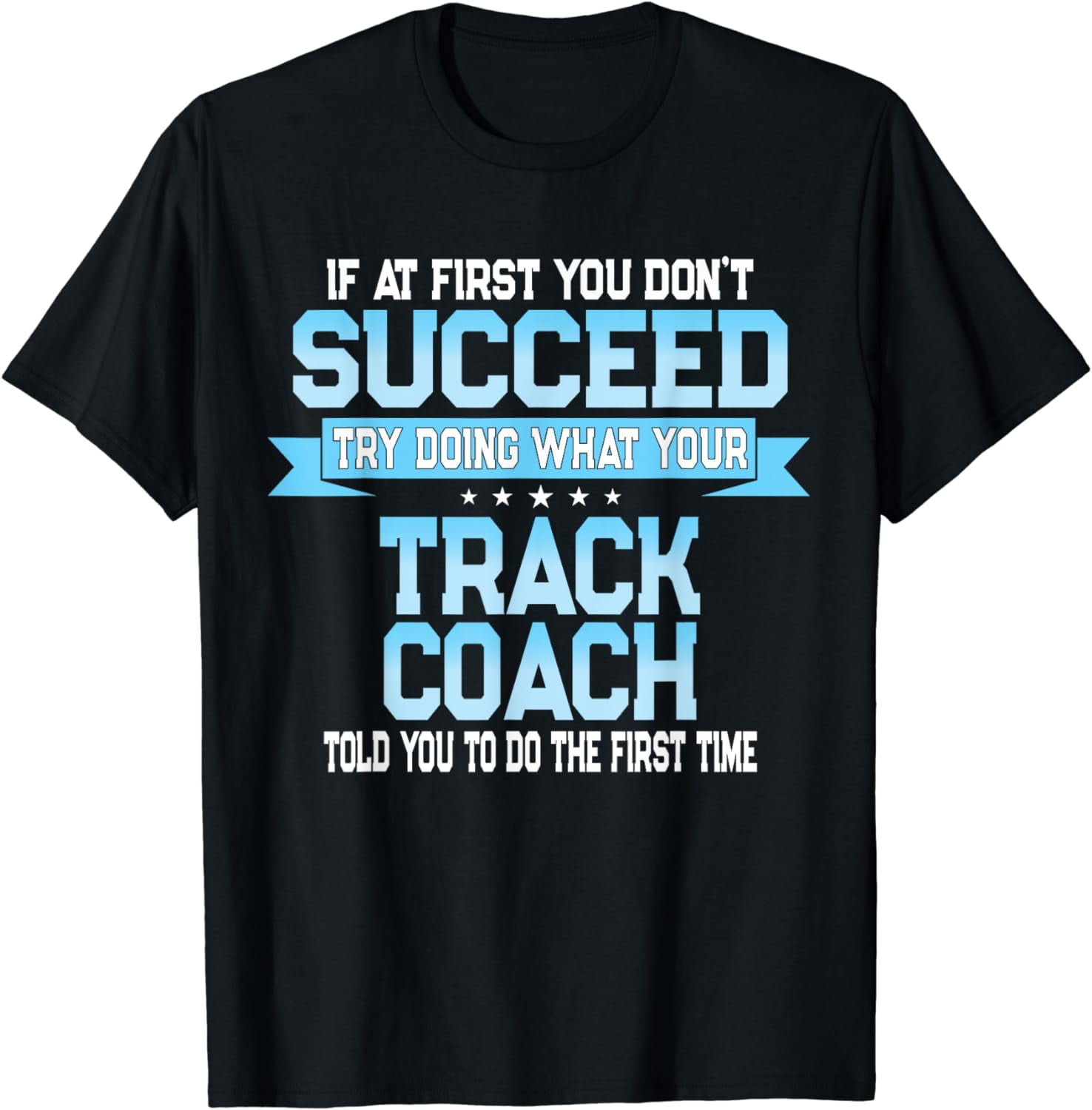 Fun Track and Field Coach Gift - Funny Track Saying T-Shirt - Walmart.com