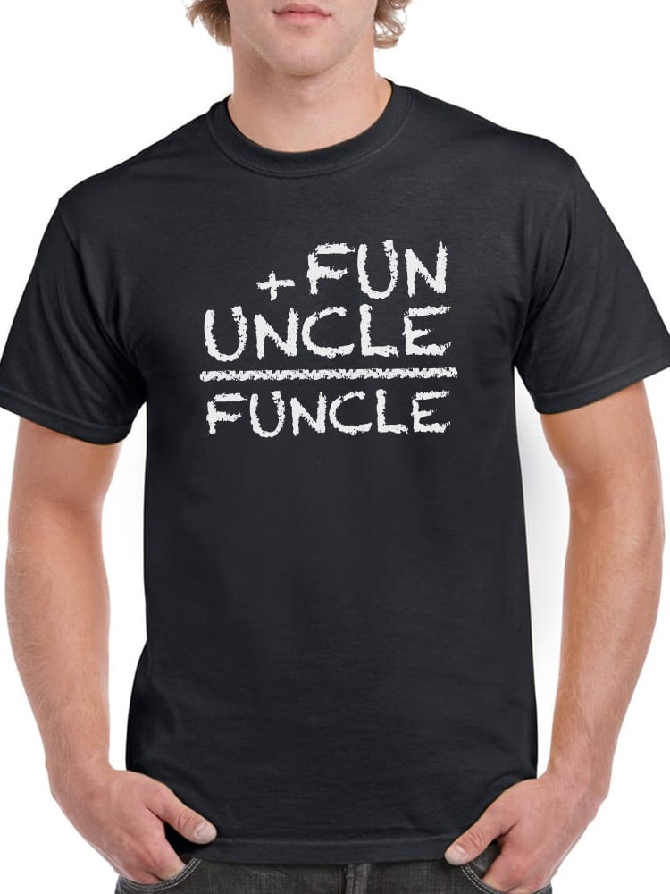 Fun + Uncle = Funcle Men Black T-Shirt, Male x-Large - Walmart.com