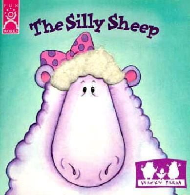 Pre-Owned The Silly Sheep: Board Book (Board book) 1570825742 ...