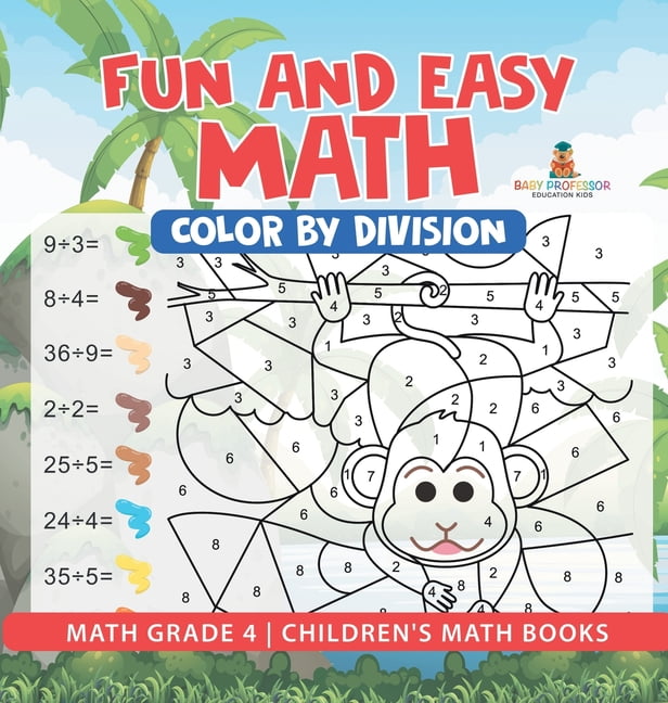 Fun and Easy Math: Color by Division - Math Grade 4 Children's Math ...