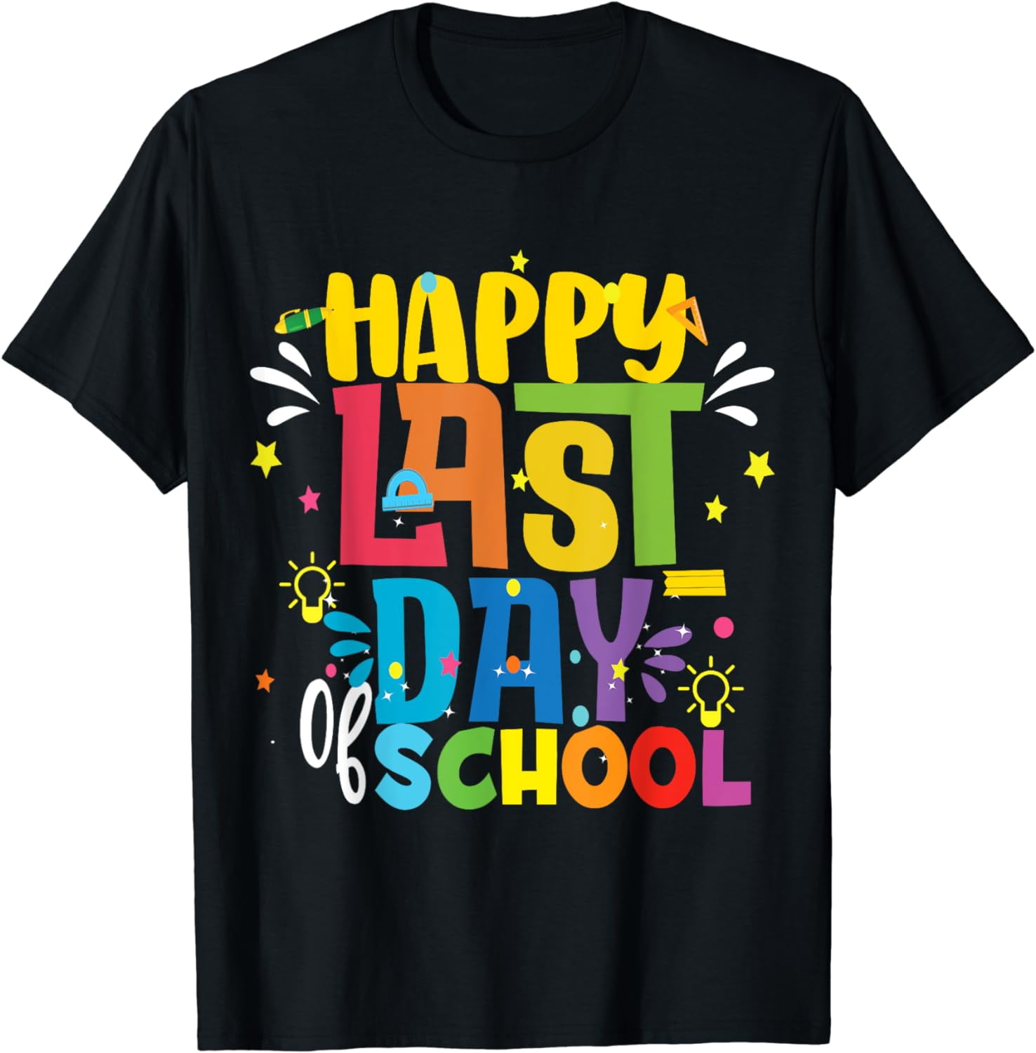 Fun lovely Happy last day of school Cotton T-Shirt - Walmart.com