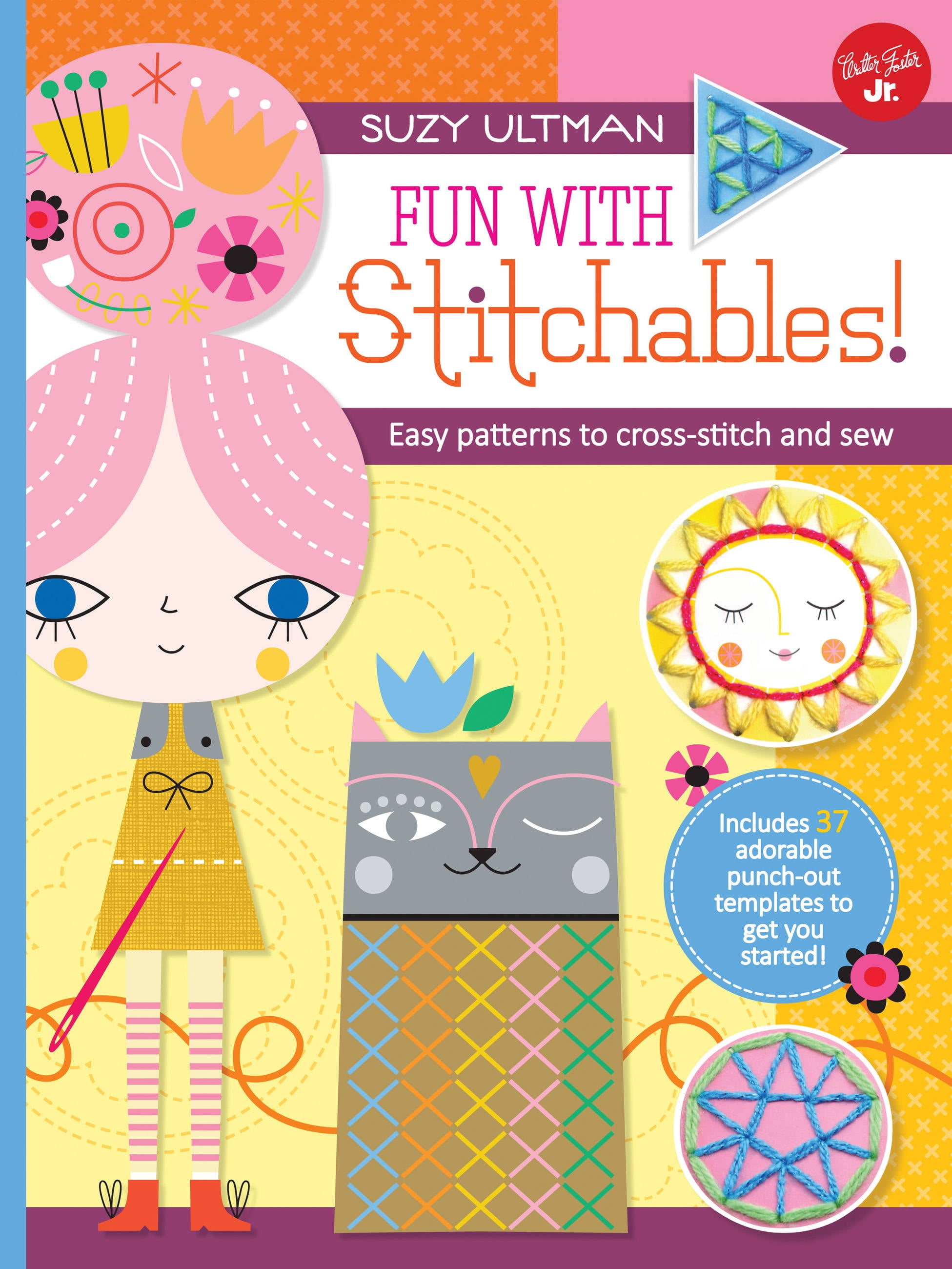 Fun with Stitchables!: Easy patterns to cross-stitch and sew (Kids Craft Book) - Walmart.com