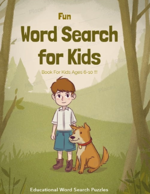 Fun word search book for kids ages 6-10: THE BEST GIFT IDEA FOR KIDS ...