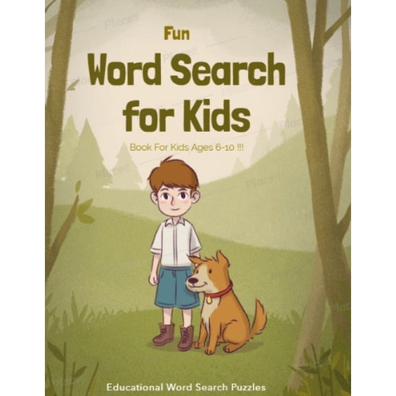 Fun word search book for kids ages 6-10: THE BEST GIFT IDEA FOR KIDS ...
