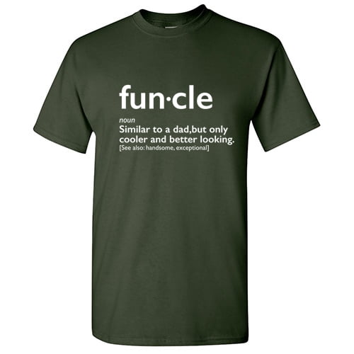 Funcle Sarcastic Humor Graphic Novelty Funny T Shirt - Walmart.com