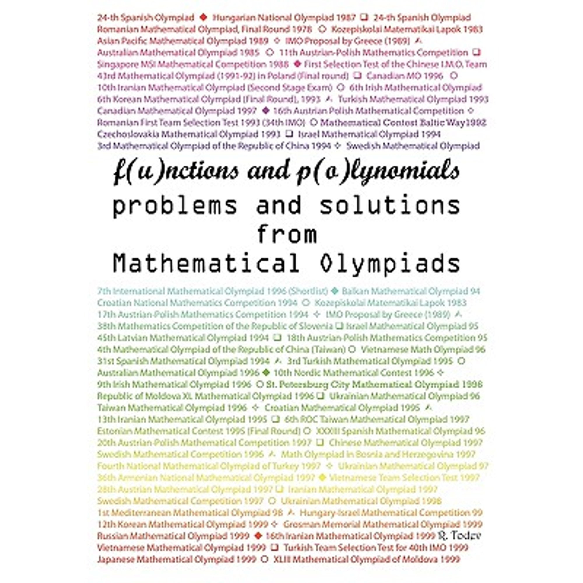 Functions and Polynomials Problems and Solutions from Mathematical Olympiads (Paperback) by R ...