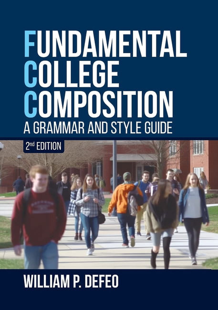 Fundamental College Composition : A Grammar and Style Guide (2nd ...