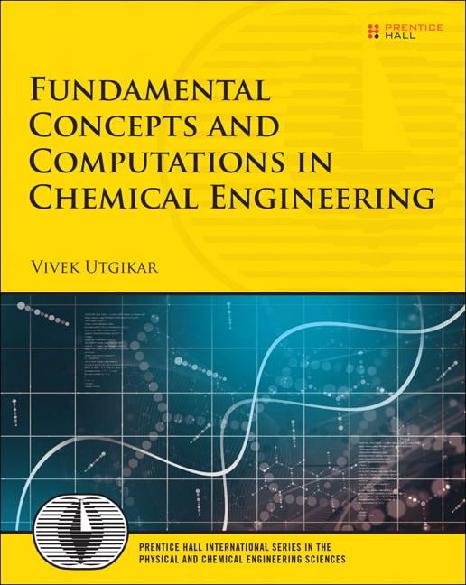 Fundamental Concepts and Computations in Chemical Engineering - Walmart.com