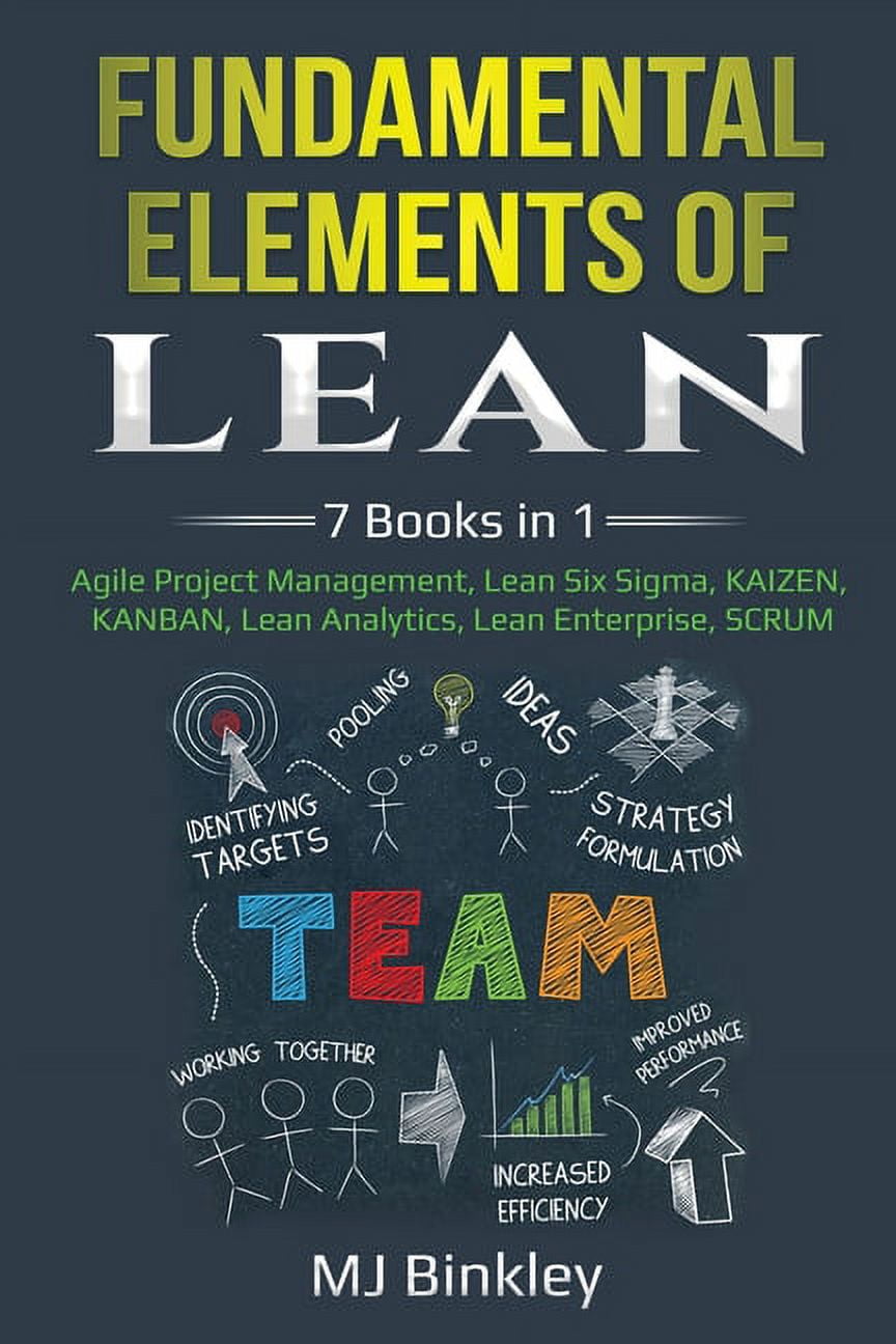 Fundamental Elements of Lean: 7 Books in 1 - Agile Project Management ...