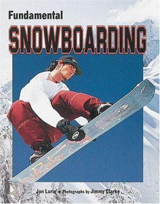 Pre-Owned Fundamental Snowboarding (Hardcover) 0822534576 9780822534570 ...