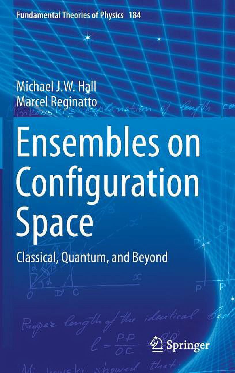 Fundamental Theories of Physics: Ensembles on Configuration Space ...
