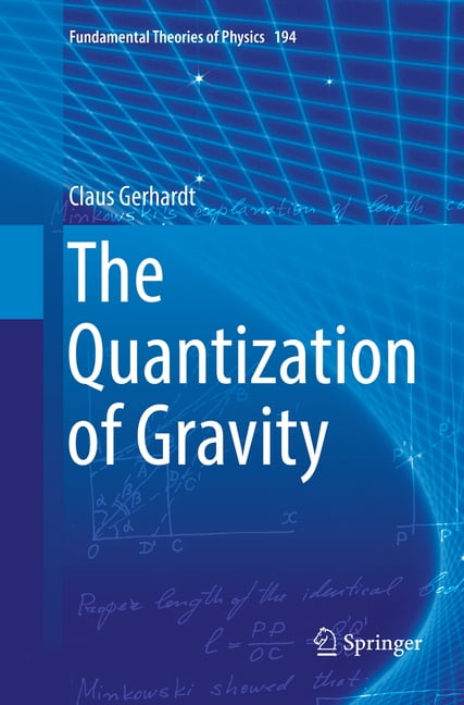 Fundamental Theories of Physics: The Quantization of Gravity (Paperback ...