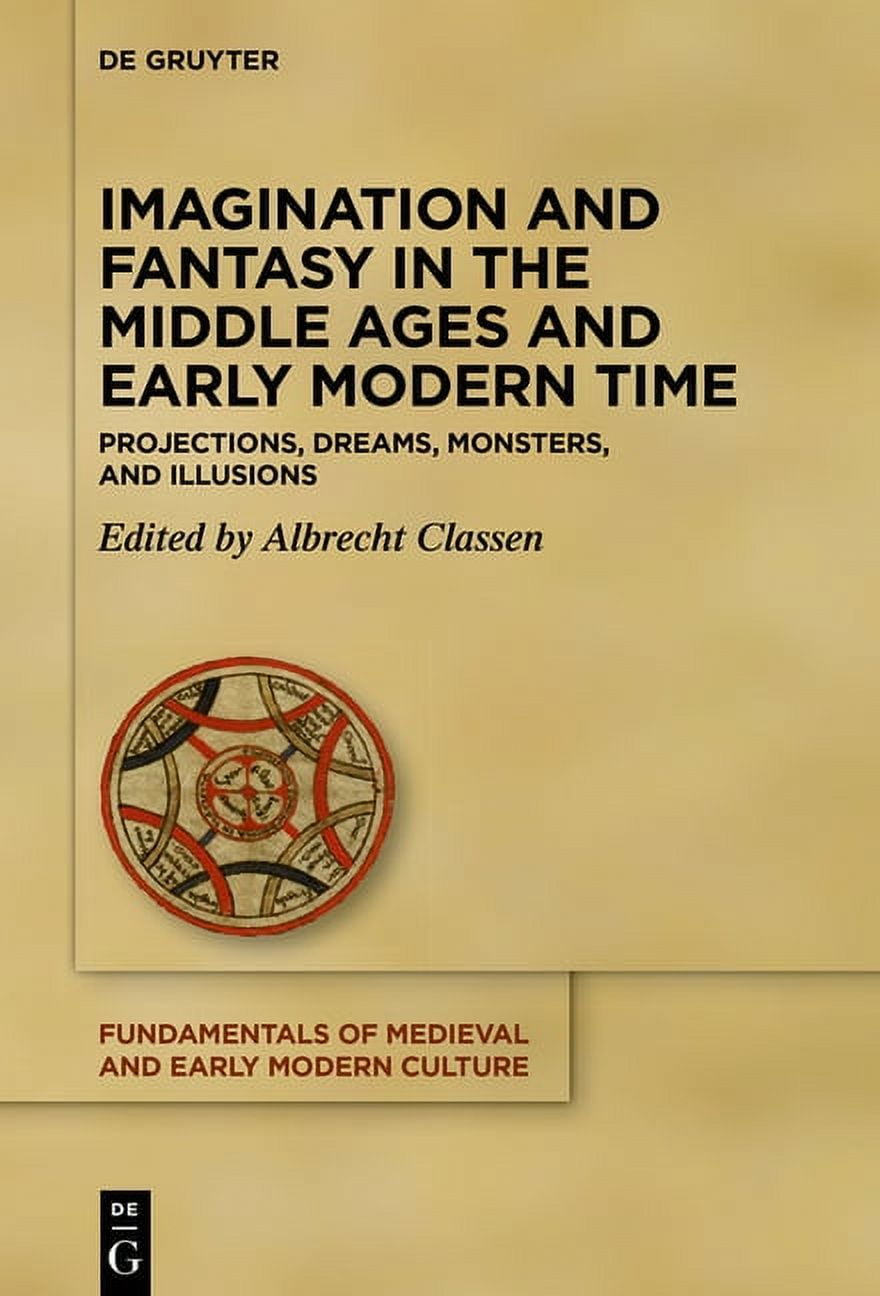Fundamentals of Medieval and Early Modern Culture: Imagination and ...