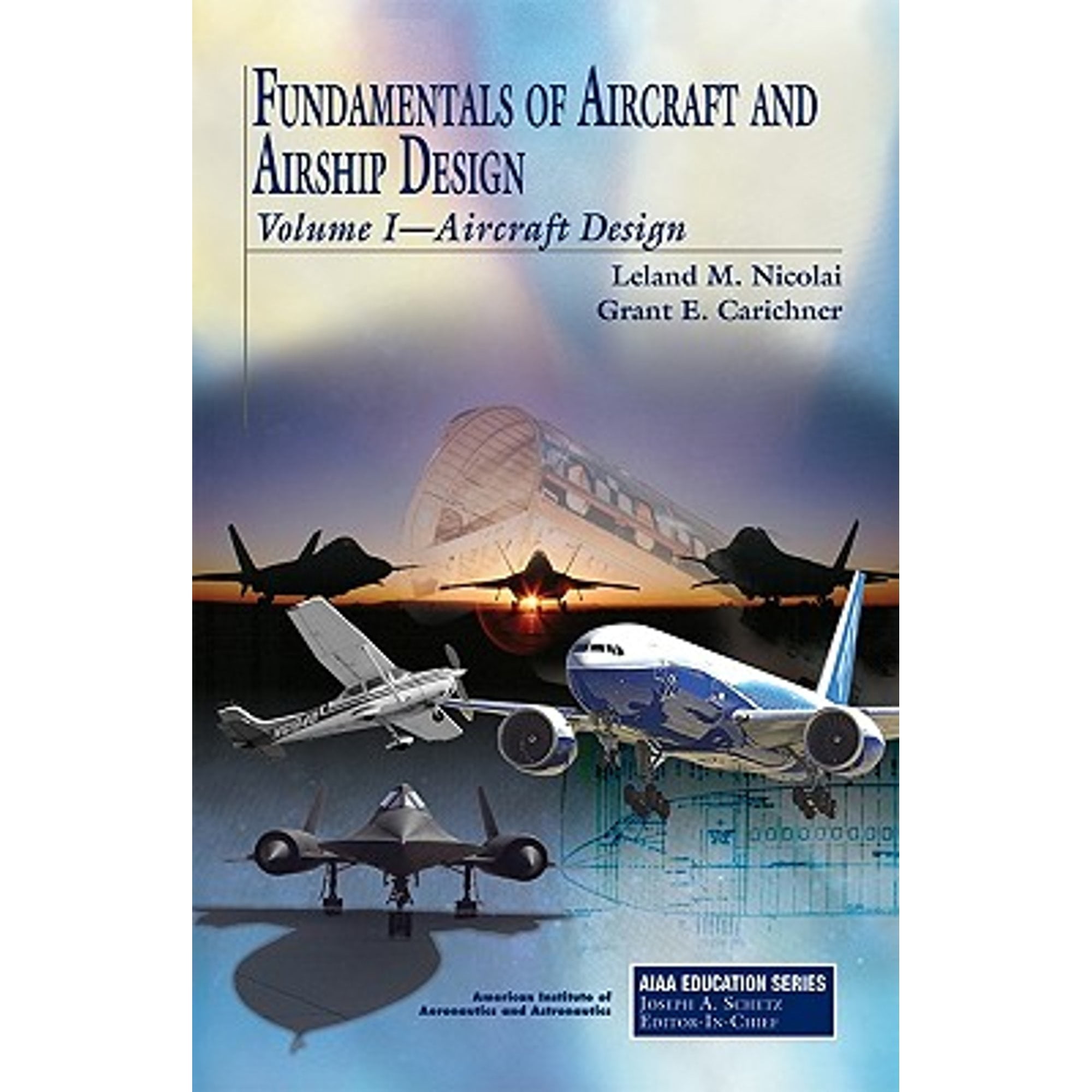 Pre-Owned Fundamentals of Aircraft and Airship Design: Volume I ...
