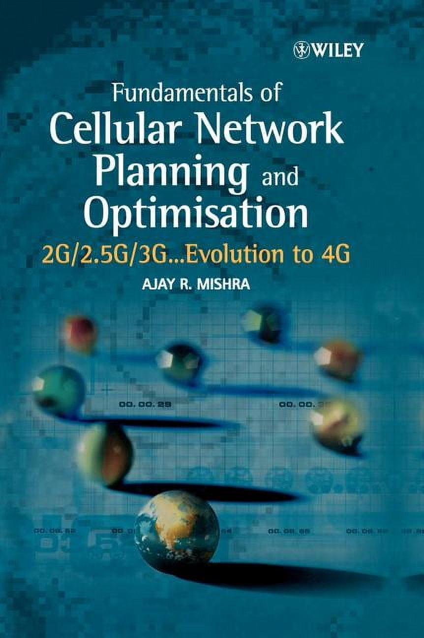 Fundamentals of Cellular Network Planning and Optimisation: 2g/2.5g/3g ...