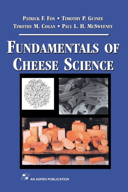 Fundamentals of Cheese Science, (Hardcover) - Walmart.com