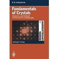 Fundamentals of Crystals: Symmetry, and Methods of Structural ...