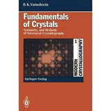 Fundamentals of Crystals: Symmetry, and Methods of Structural ...