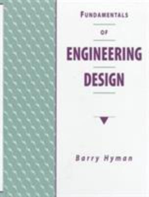 Pre-Owned Fundamentals of Engineering Design 2/E (Hardcover) 0135313856 ...