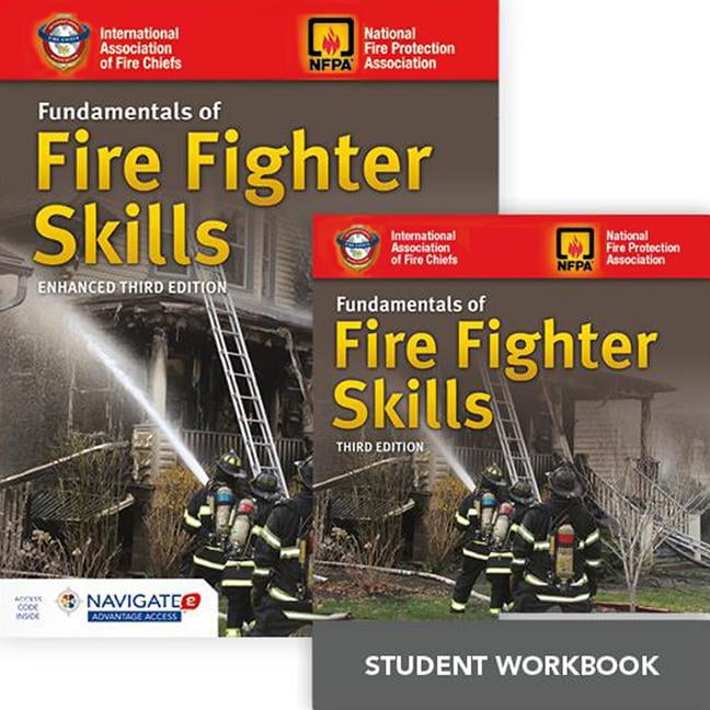 Fundamentals of Fire Fighter Skills Textbook, Student Workbook, and ...