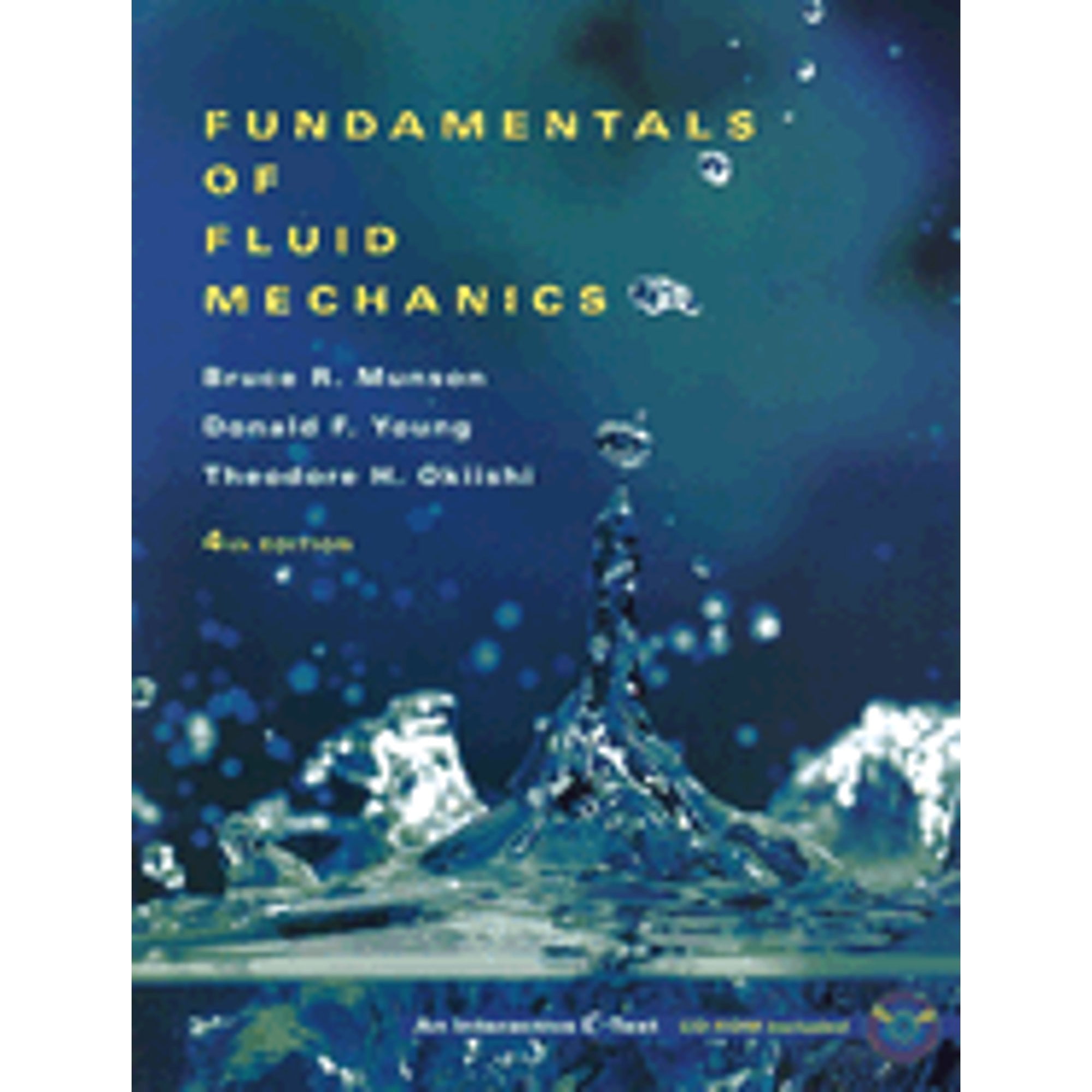 Pre-Owned Fundamentals of Fluid Mechanics (Hardcover) 047144250X 9780471442509 - Walmart.com