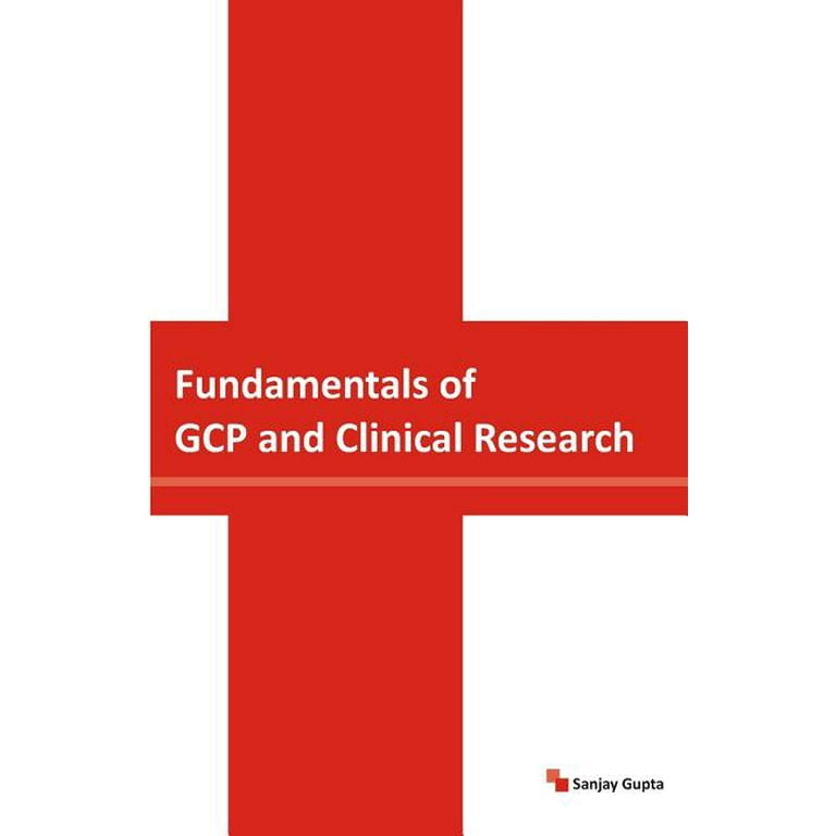 Gcp Good Clinical Practice Book