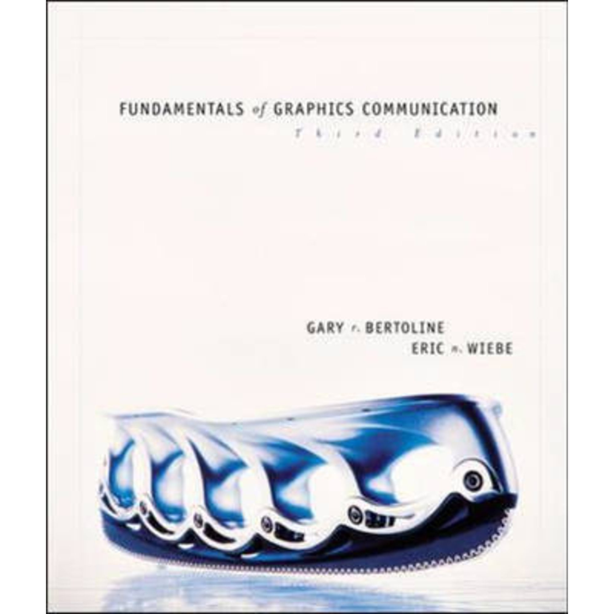 Pre-Owned Fundamentals of Graphics Communication (Paperback) 0072322098 ...